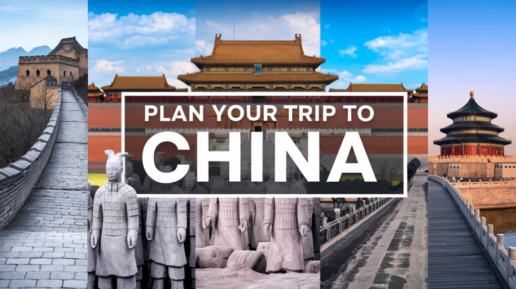 How to Plan a Perfect Trip to China: Your Ultimate Travel Guide - Food ...